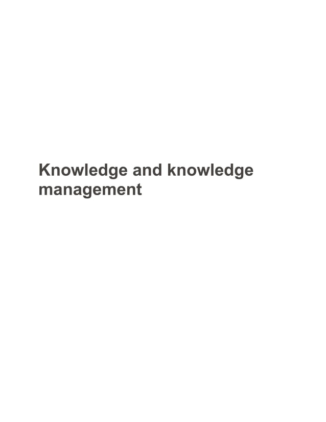 Knowledge and knowledge management sample paper - essay | PDF