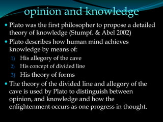 Knowledge and opinion ppt | PPTX