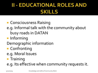 Knowledge and skills required for Community Work | PPTX