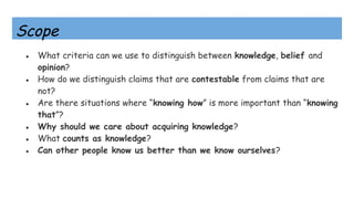 knowledge and the knower, tok theme ...