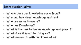 knowledge and the knower, tok theme ...