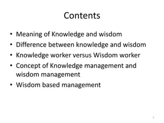 Knowledge and Wisdom | PPTX