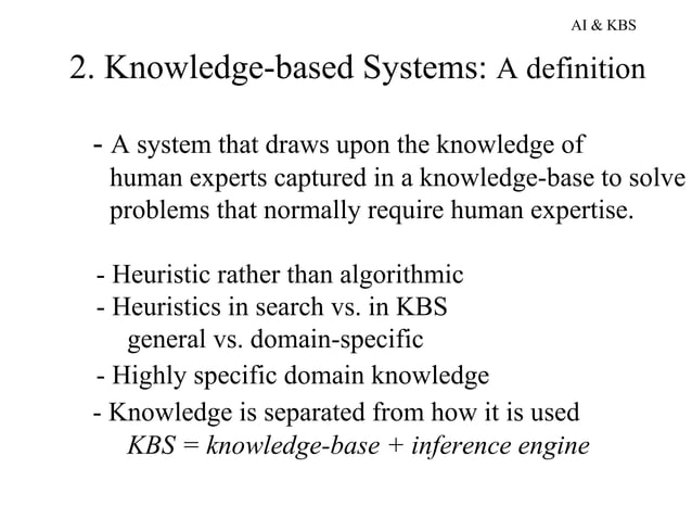 Knowledge-based Systems | PPT | Artificial Intelligence | Technology & Computing