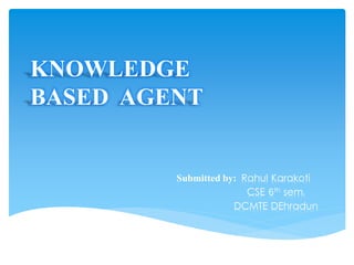 Knowledge Based Agent | PPTX