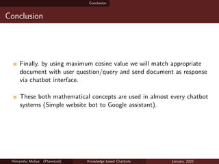 Knowledge based Chatbots A mathematical roadmap | PPT