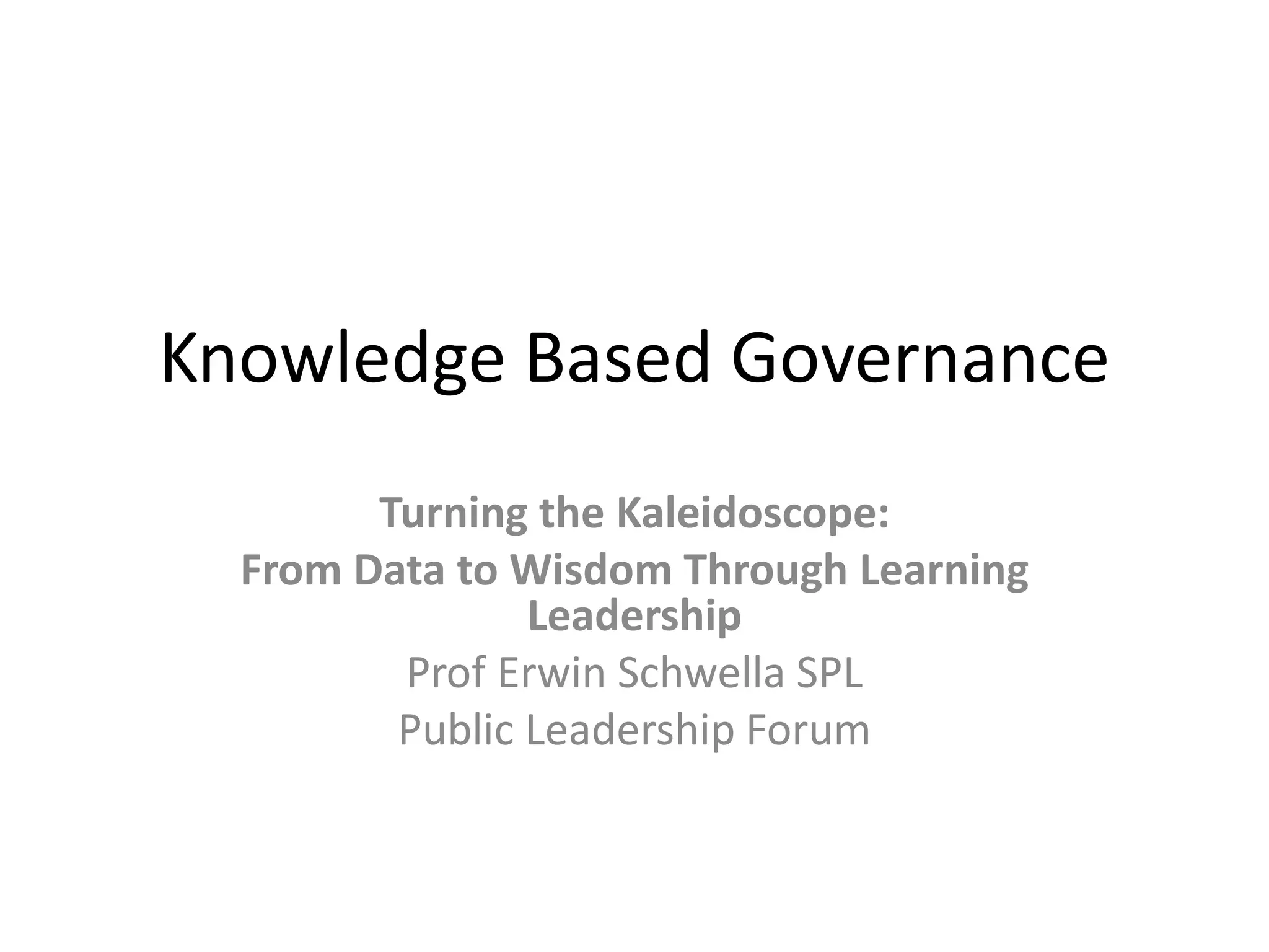 Knowledge Based Governance: Learning Governance and Leadership | PPTX ...