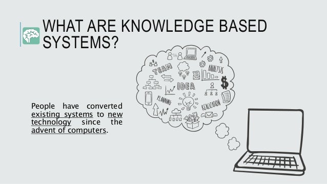 Knowledge based systems