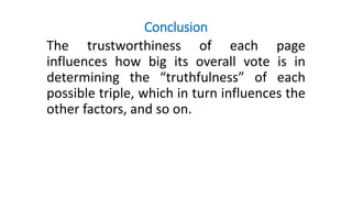 Knowledge based trust algorithm | PPTX