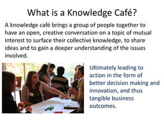 How to run a Knowledge cafe | PPTX