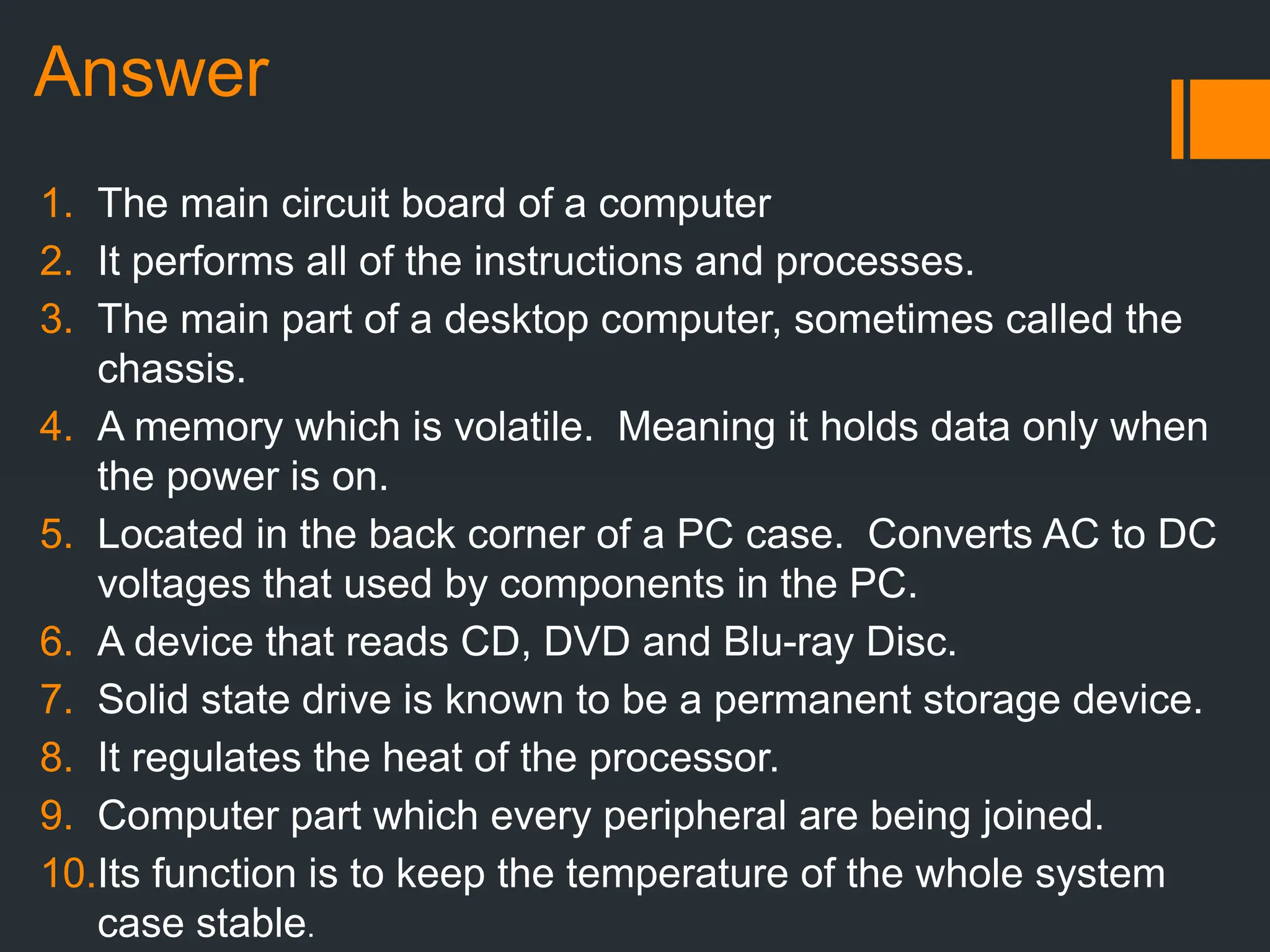 KNOWLEDGE CHECK COMPUTER PARTS, The quick brown fox jumps over the lazy dog..pptx