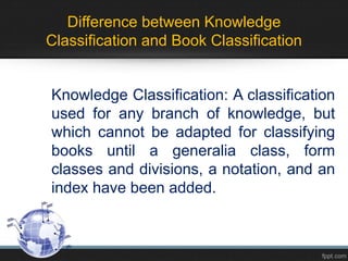 Knowledge classification shalini | PPT