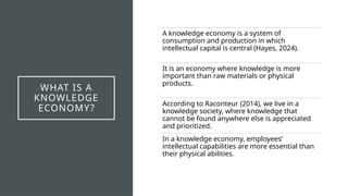 Knowledge Economy: definition, characteristics, and examples.pptx