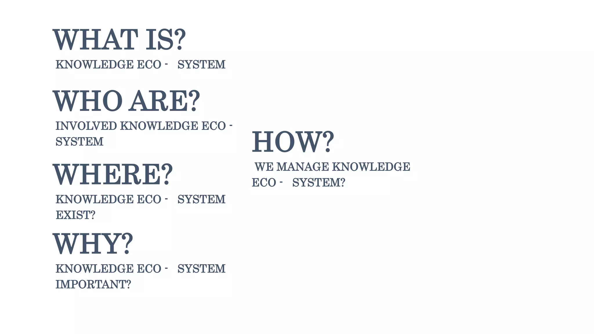 Knowledge ecosystem a concept final | PPT