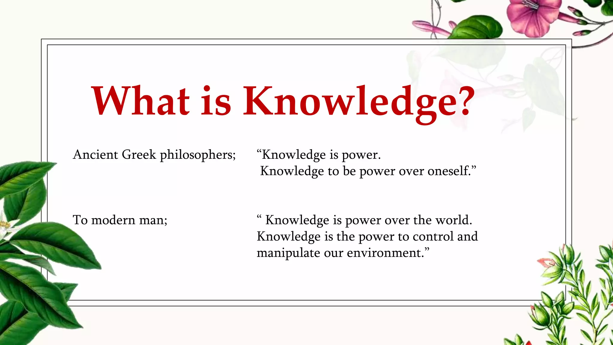 Knowledge (epistemology) | PPTX