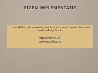 Presentatie Knowledge Graphs | PPT