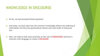 Knowledge in discourse | PPTX