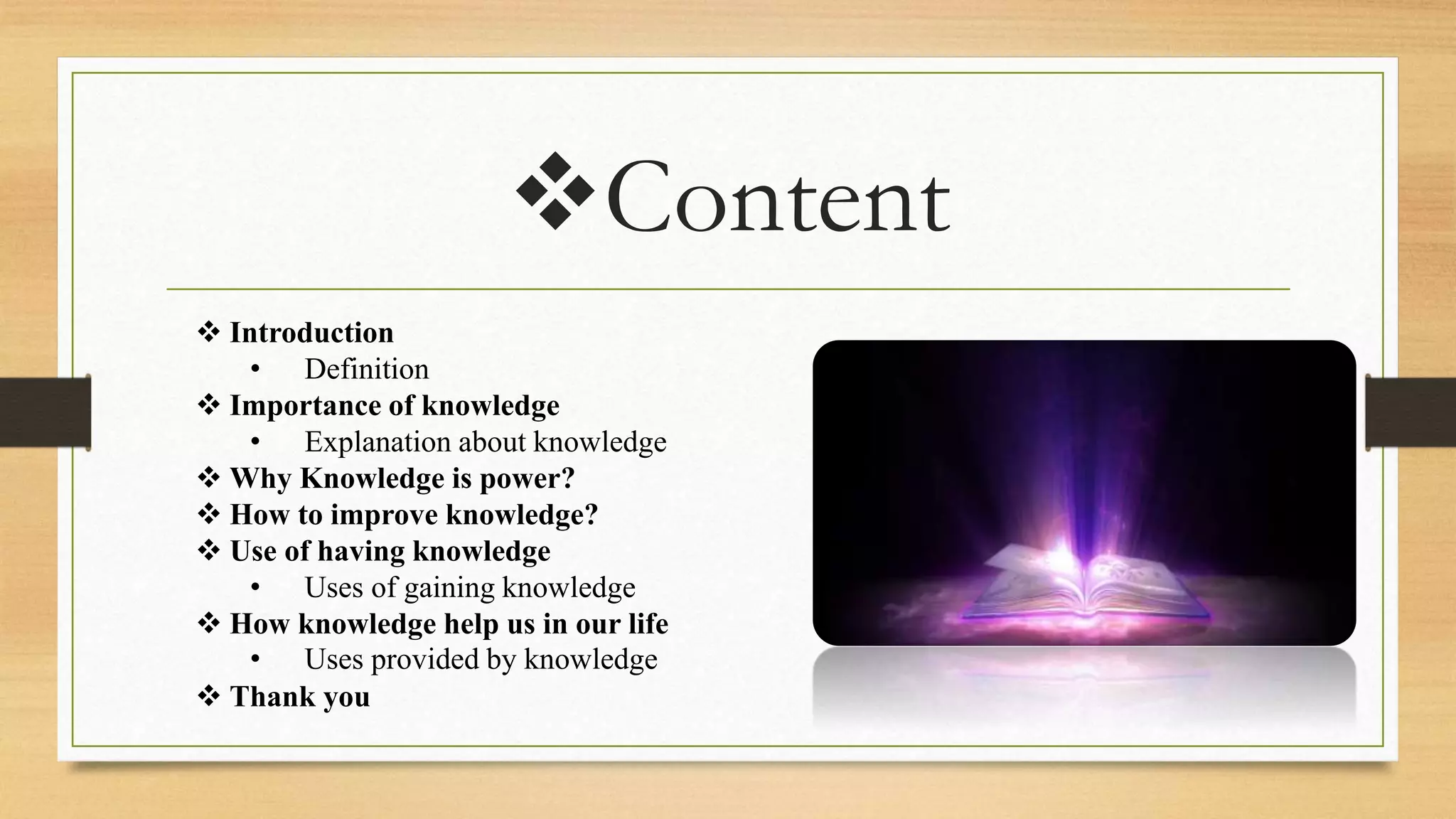 Knowledge is power | PPTX