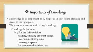 Knowledge is power | PPTX