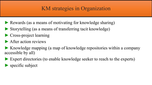 Knowledge management and Organizational Learning | PPTX | Business Administration | Business