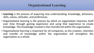 Knowledge management and Organizational Learning | PPTX