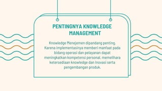 KNOWLEDGE MANAGEMENT.pptx