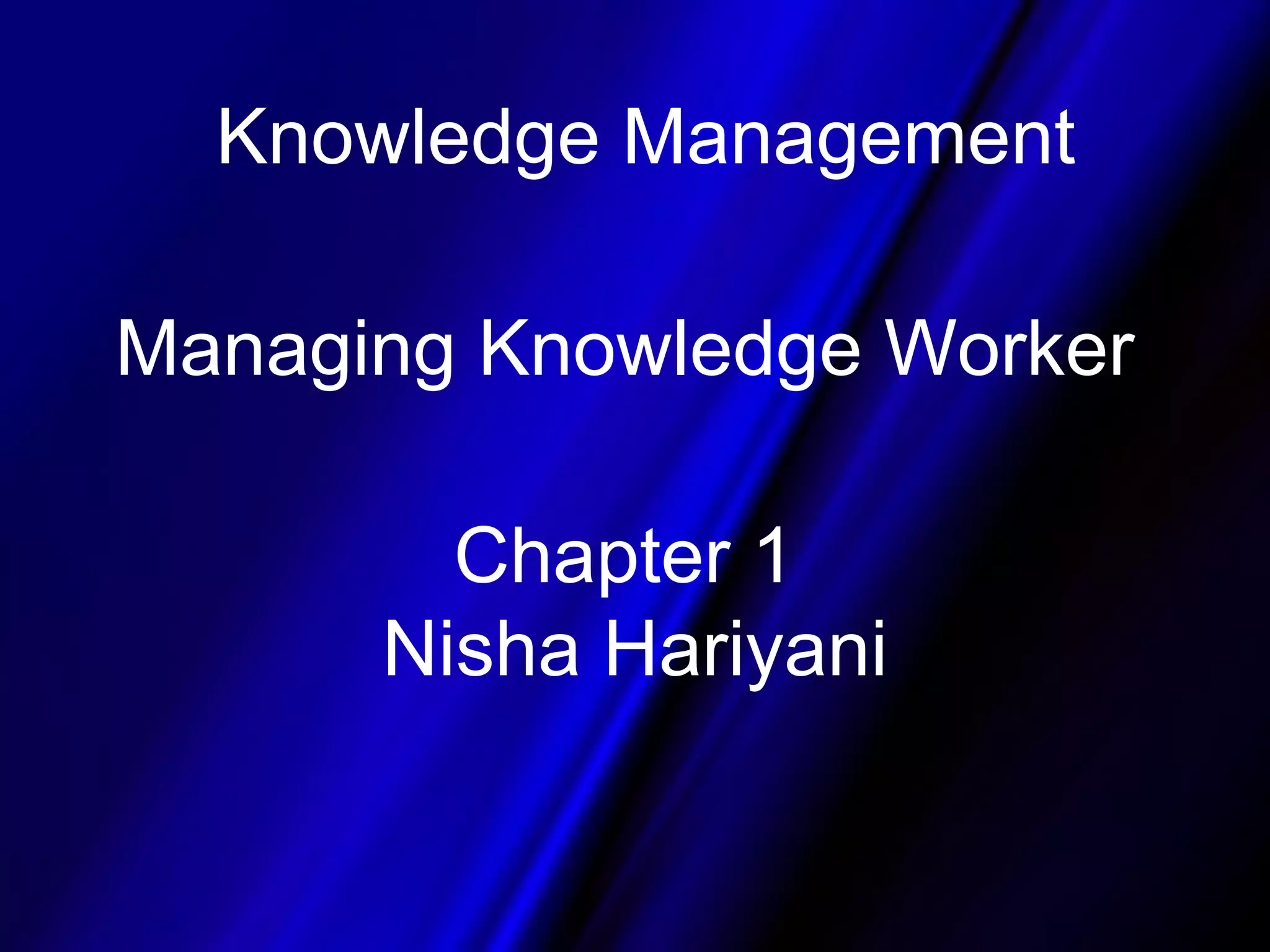 Knowledge Management Chapter 1 | PPT