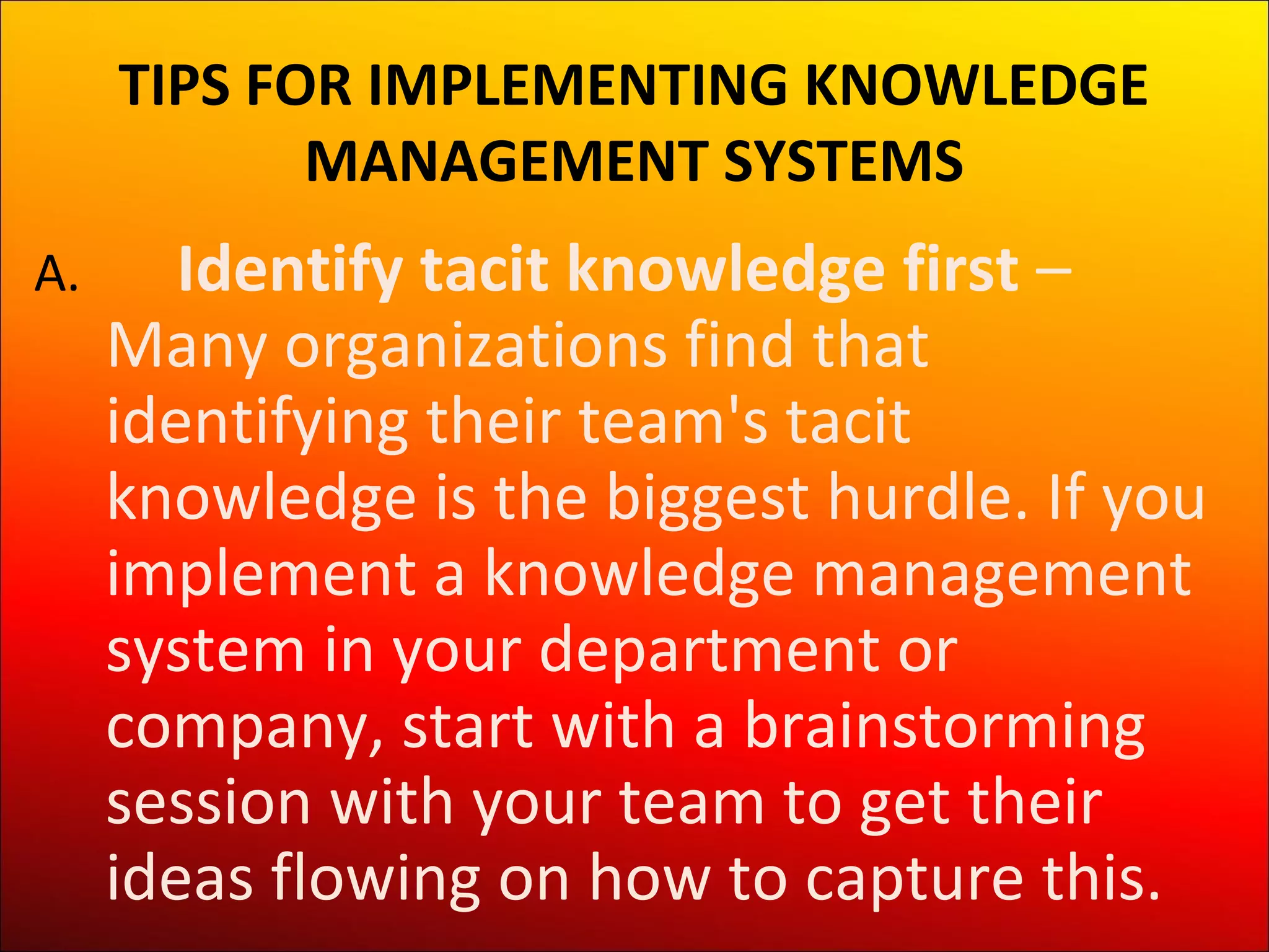 Knowledge management making the most of intellectual assets | PPT