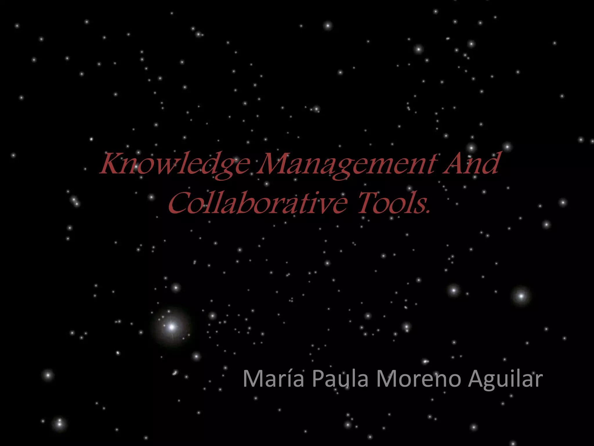 Knowledge management and collaborative tools | PPTX | Business ...