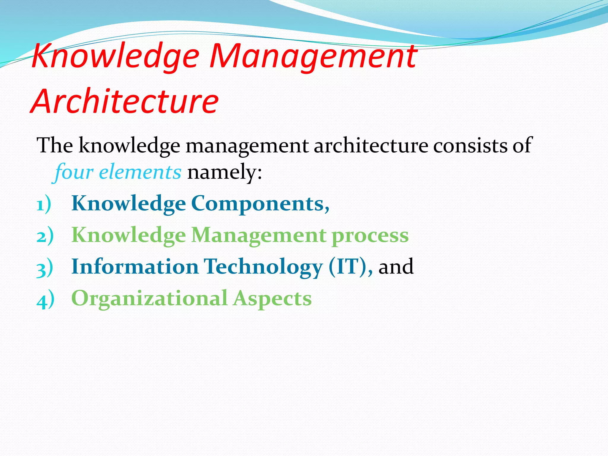 Knowledge management architecture | PPTX