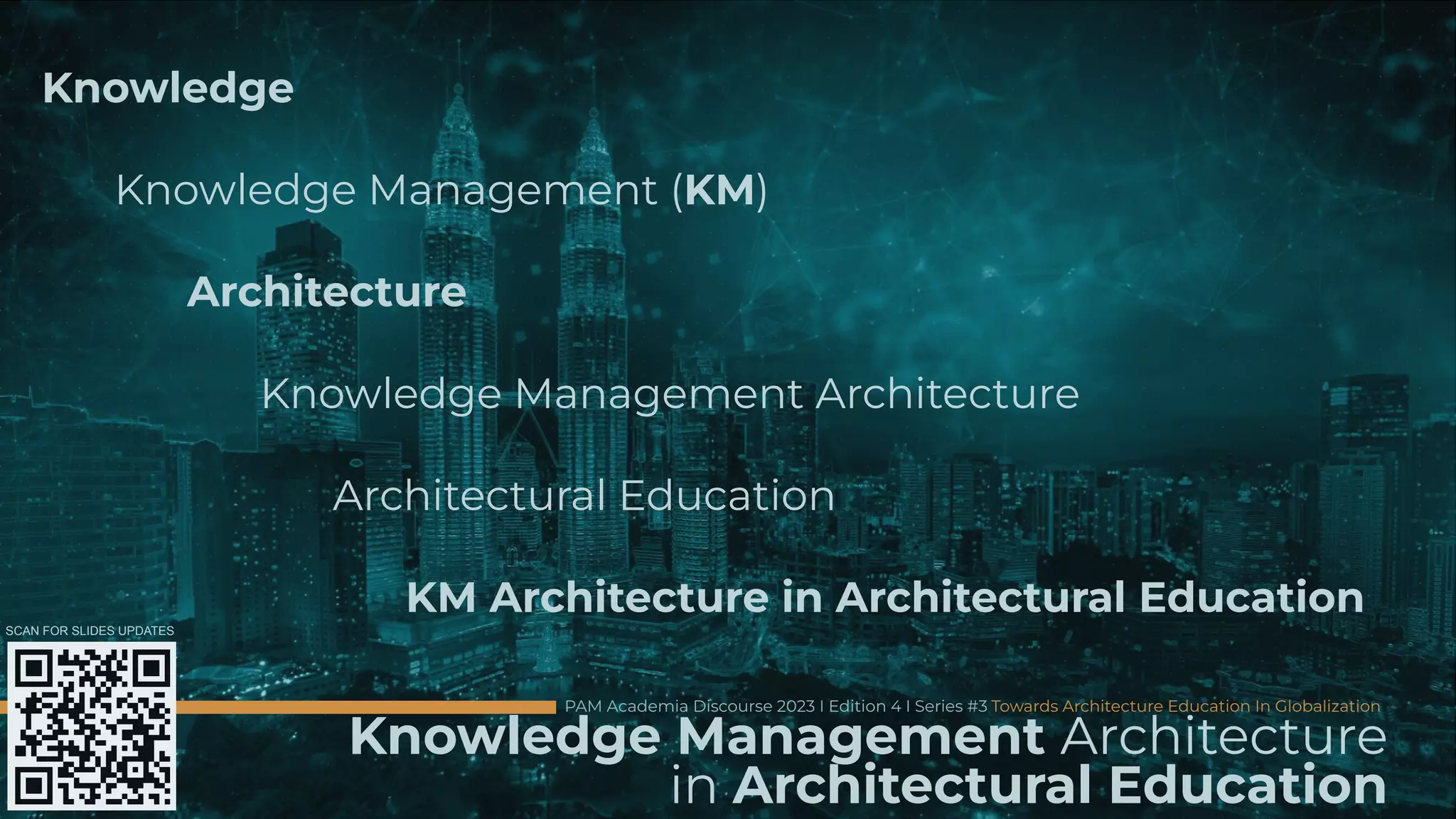 Knowledge Management Architecture in Architectural Education | PPT