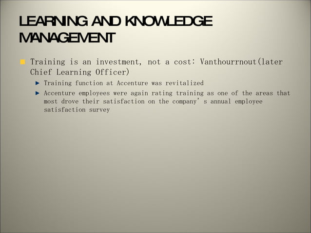 Knowledge management at accenture | PPT | Business | Business and Finance