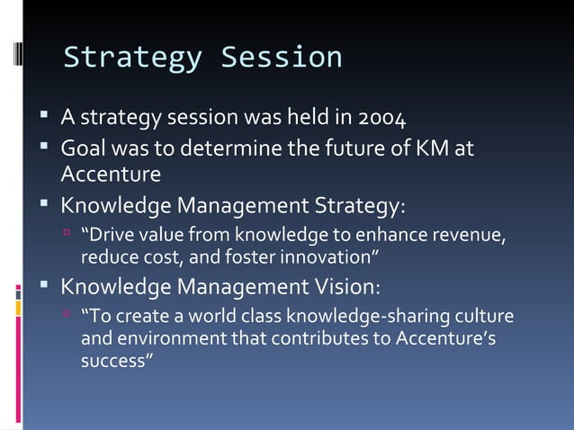 Knowledge management at accenture | PPT