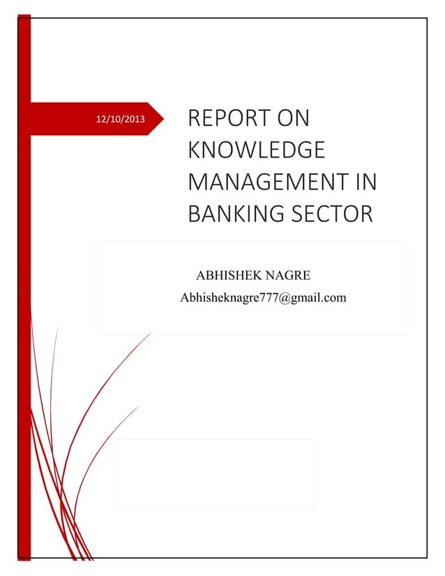 Knowledge management in banking sector india - Abhishek nagre | PDF