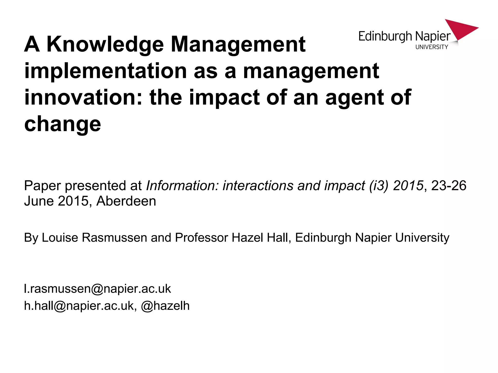 A Knowledge Management implementation as a management innovation: the ...