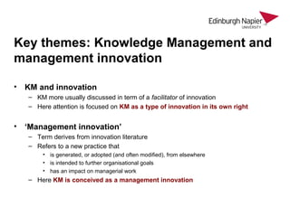A Knowledge Management implementation as a management innovation: the impact of an agent of ...