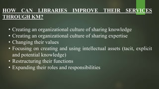 KNOWLEDGE MANAGEMENT | PPTX