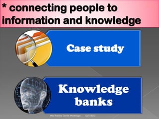 KNOWLEDGE MANAGEMENT by RDMADRIAGA | PPT