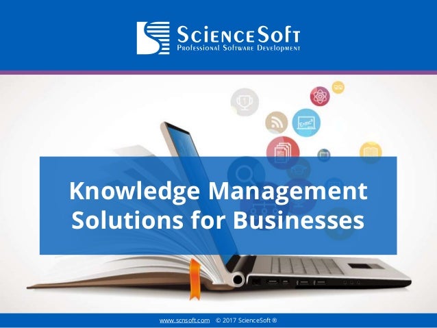 Knowledge Management Solutions for Businesses