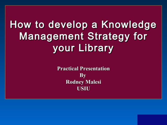 Knowledge management strategy | PPT