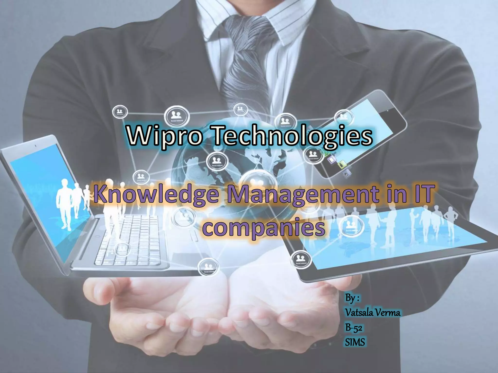 Knowledge Management at Wipro | PPTX