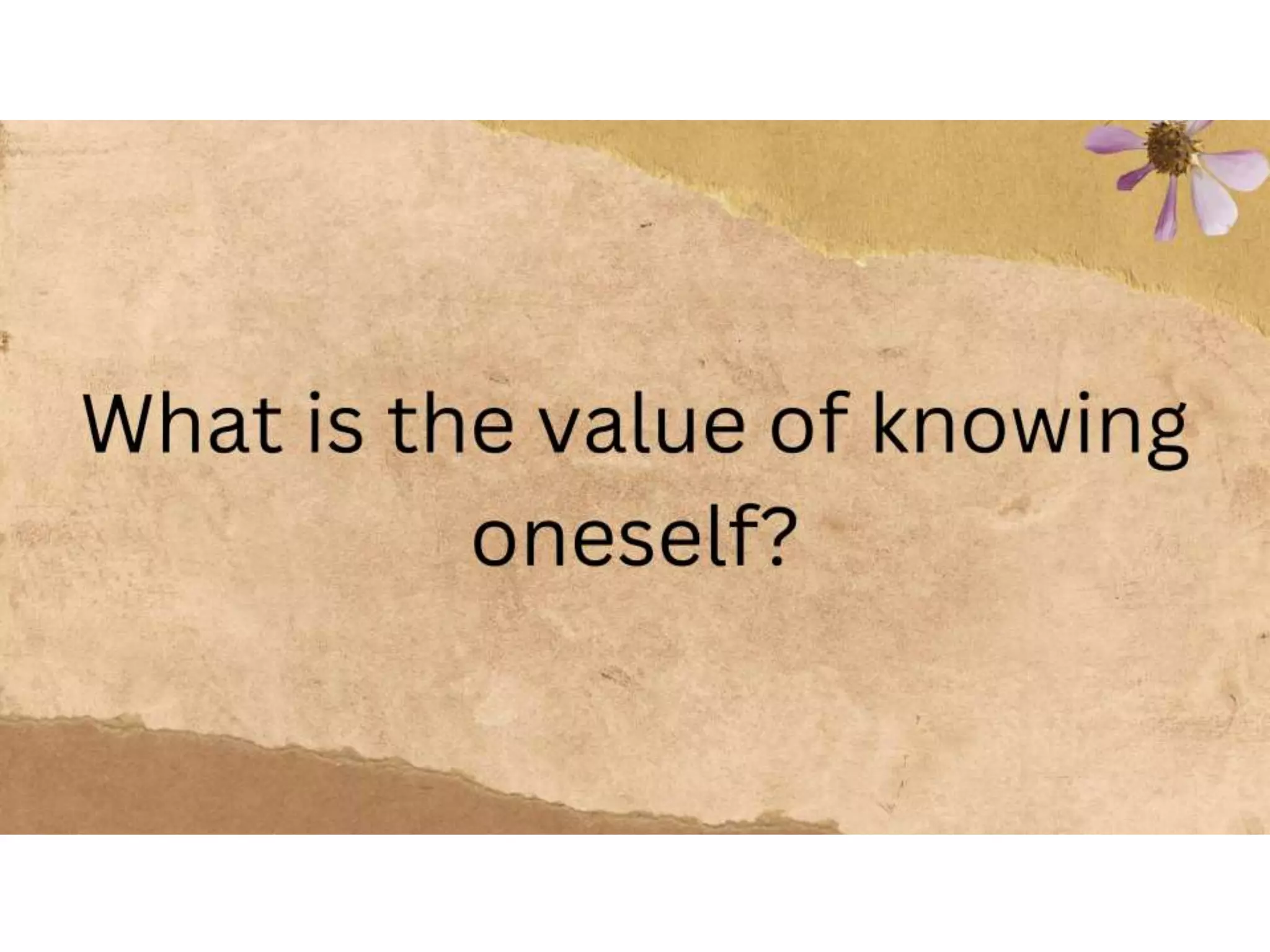 Knowledge of Thyself.pptx