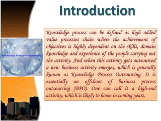 Knowledge process outsourcing | PPTX