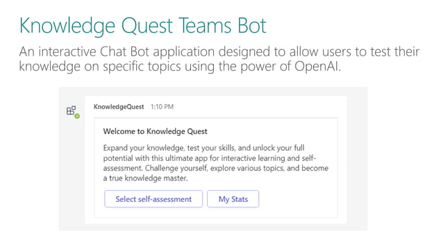 Knowledge Quest Teams Bot.pptx | Web Conferencing | Computer Software and Applications