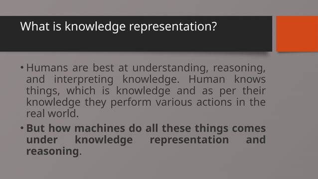 KNOWLEDGE REPRESENTATION AND TYPES .pptx
