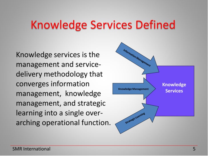 Knowledge Services To Knowledge Culture