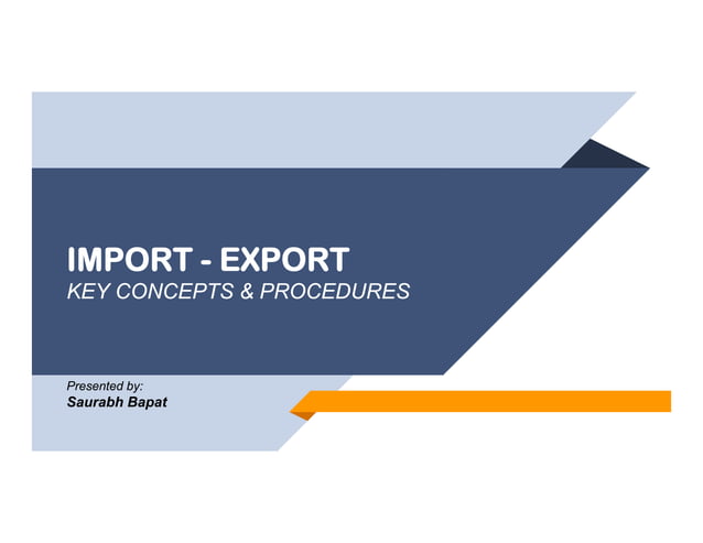 Import-Export: Key Concepts & Procedures | PDF | Commodities | Economy