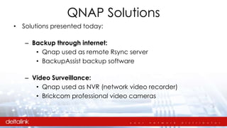 Deltalink knowledge thursday 2014 QNAP solutions | PPT