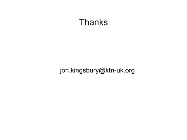 Jon Kingsbury from Knowledge Transfer Network (KTN) | PPTX