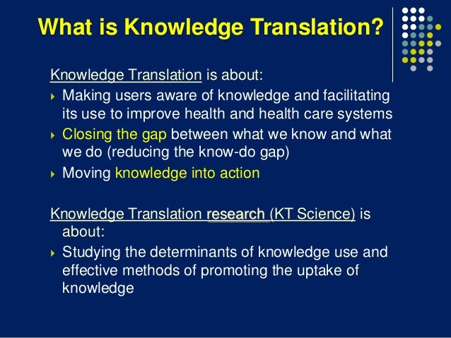 Knowledge translation model, tools and strategies for success