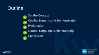 Knowledge Worker Copilot Conversational Understanding | PPTX